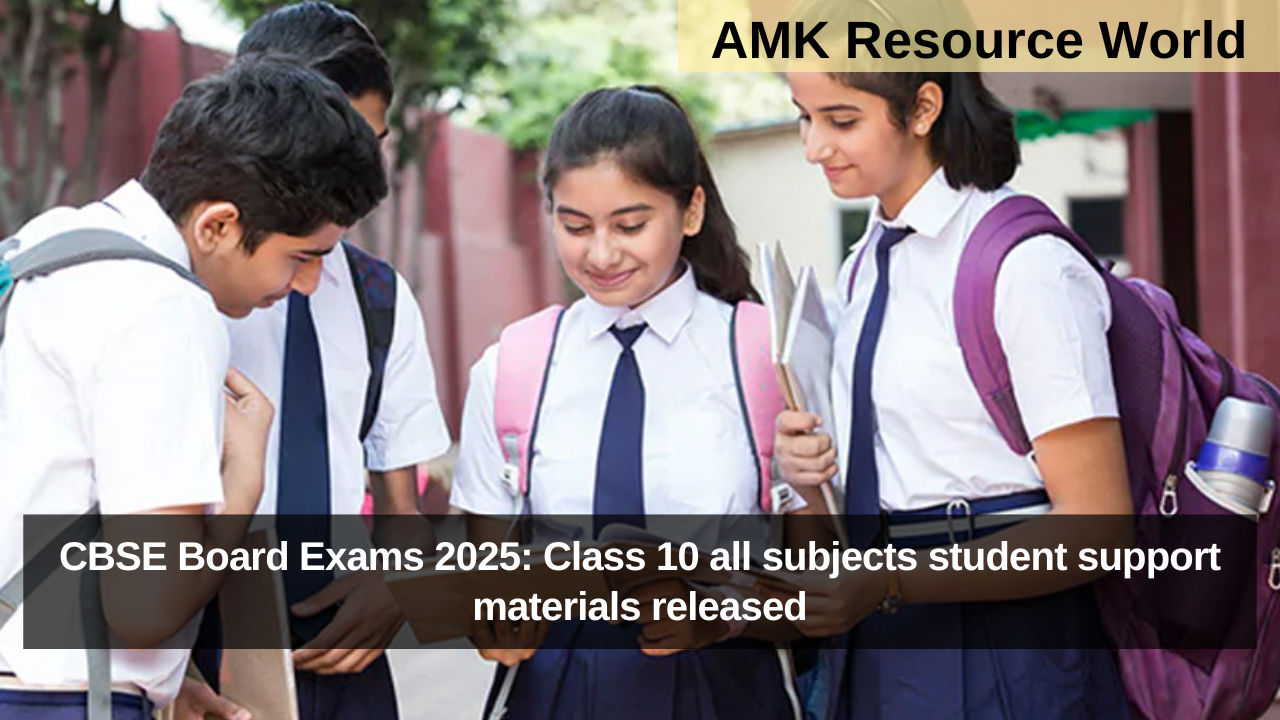 CBSE Board Exams 2025: Class 10 all subjects student support materials ...