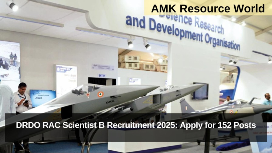 DRDO RAC Scientist B Recruitment 2025: Apply for 152 Posts - AMK ...