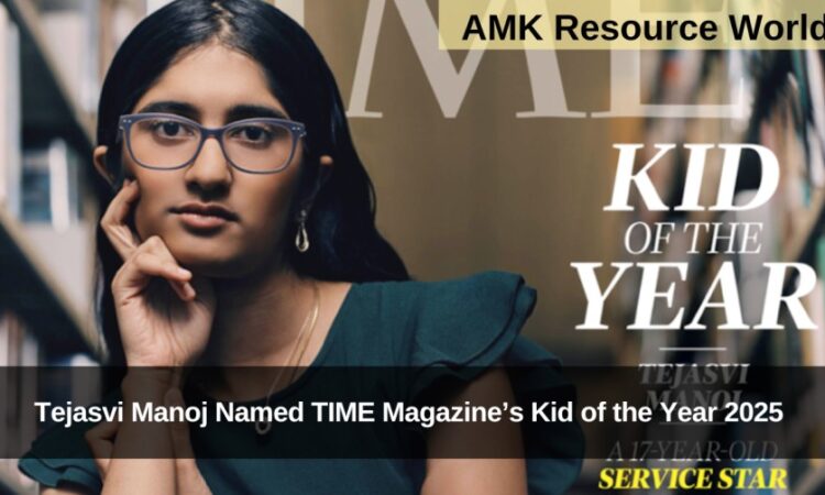 Tejasvi Manoj Named TIME Magazine’s Kid of the Year 2025 Archives - AMK ...