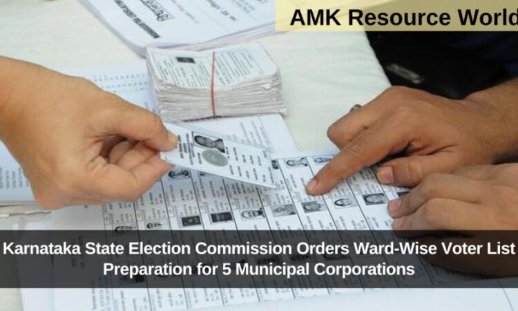 Karnataka State Election Commission Orders Ward-Wise Voter List ...