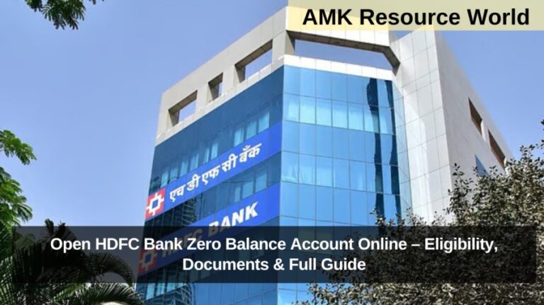 Open HDFC Bank Zero Balance Account Online – Eligibility, Documents ...