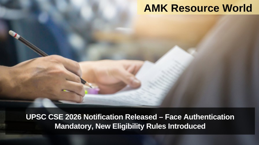 Upsc Cse 2026 Notification Released Face Authentication Mandatory