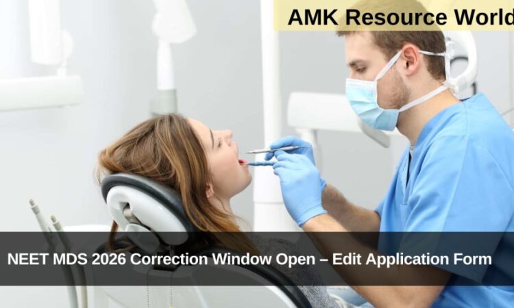 NEET MDS 2026 Correction Window Open – Edit Application Form Archives ...